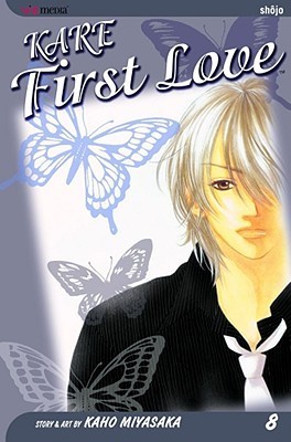 Kare First Love, Vol. 8 (Kare First Love, #8) by Kaho Miyasaka | Goodreads