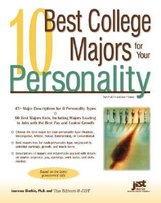 10 Best College Majors For Your Personality by Laurence Shatkin | Goodreads