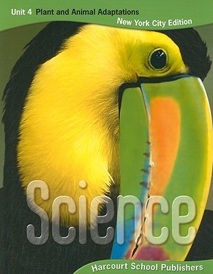 Plant & Animal Adpt, Grade 3 Unit Book 4: Harcourt School Publishers ...