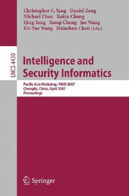 Intelligence and Security Informatics: Pacific Asia Workshop, PAISI ...