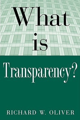 What is Transparency? by R.E. Oliver | Goodreads