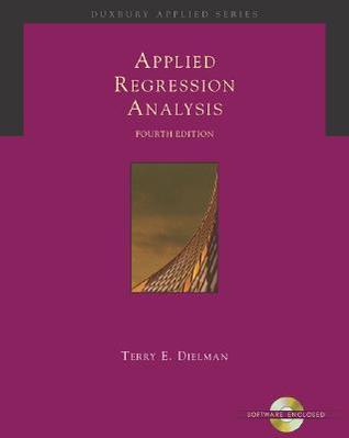 Applied Regression Analysis: A Second Course in Business and Economic ...