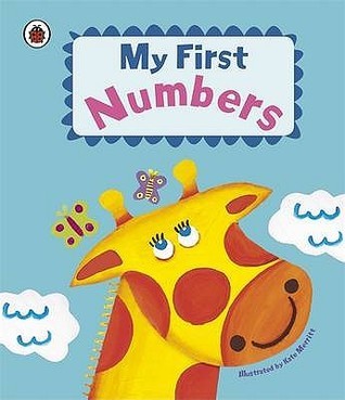 My First Numbers by Ladybird Books | Goodreads