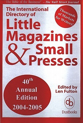 The International Directory of Little Magazines and Small Presses, 40th ...