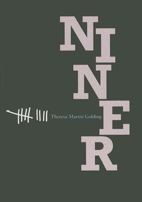 Niner by Theresa Martin Golding | Goodreads