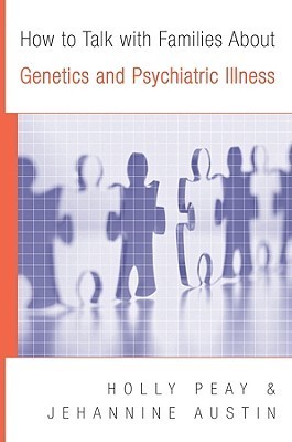 How to Talk with Families About Genetics and Psychiatric Illness by ...