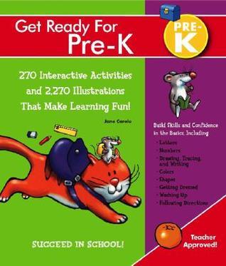 Get Ready For Pre-K: 270 Interactive Activities and 2.270 Illustrations ...
