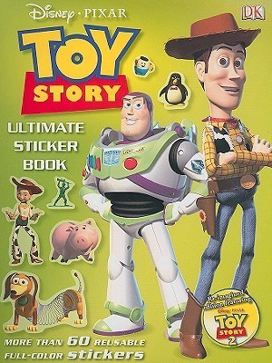 Toy Story Ultimate Sticker Book by Catherine Saunders | Goodreads