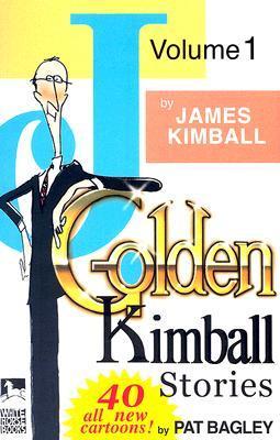 J. Golden Kimball Stories by James Kimball | Goodreads
