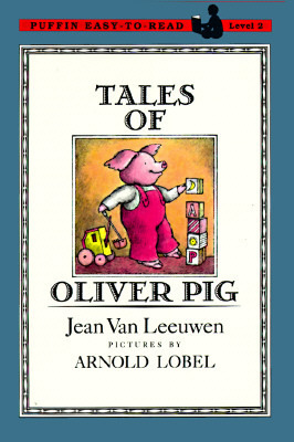 Tales of Oliver Pig by Jean Van Leeuwen | Goodreads