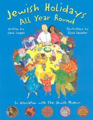 Jewish Holidays All Year Round: A Family Treasury by Ilene Cooper ...