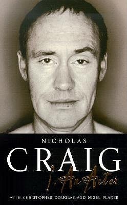I An Actor by Nicholas Craig | Goodreads