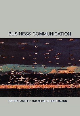 Business Communication by Peter Hartley | Goodreads