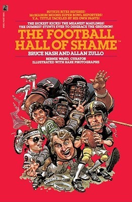 Football Hall of Shame by Bruce Nash | Goodreads