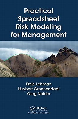 Practical Spreadsheet Risk Modeling for Management by Dale Lehman ...