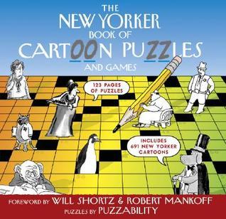 The New Yorker Book of Cartoon Puzzles and Games by Puzzability | Goodreads