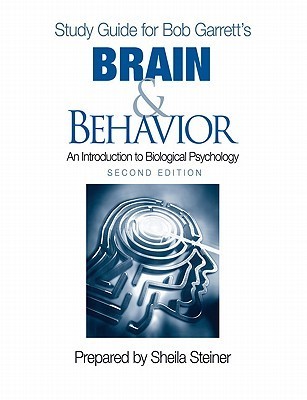 Study Guide for Bob Garrett’s Brain & Behavior: An Introduction to ...