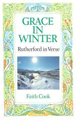 Grace in Winter by Faith Cook | Goodreads