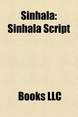 Sinhala: Sinhala Script by Books LLC | Goodreads