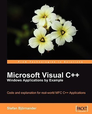 Microsoft Visual C++ Windows Applications by Example by Stefan ...