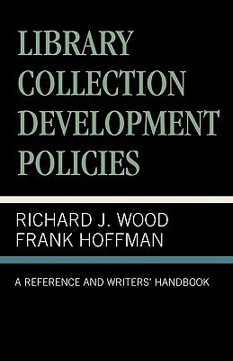 Library Collection Development Policies: A Reference and Writers ...
