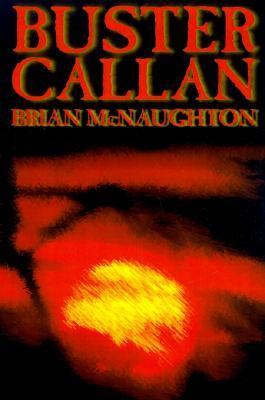 Buster Callan by Brian McNaughton | Goodreads