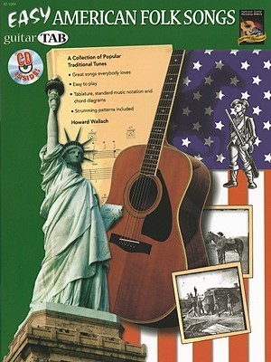 Easy American Folk Songs: A Collection of Popular Traditional Tunes by ...