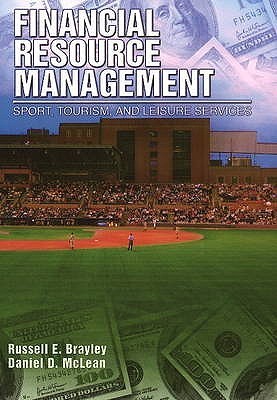Financial Resource Management: Sport, Tourism, and Leisure Services by ...