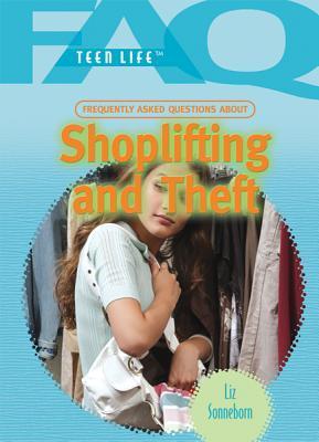 Frequently Asked Questions About Shoplifting and Theft by Liz Sonneborn ...
