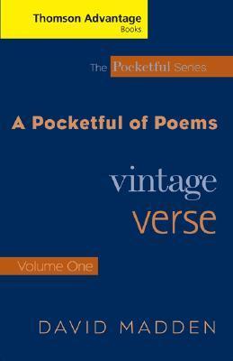 A Pocketful of Poems: Vintage Verse, Volume I by David Madden | Goodreads