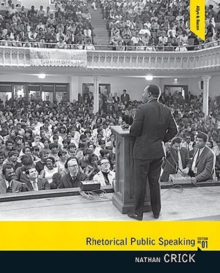 Rhetorical Public Speaking by Nathan Crick | Goodreads