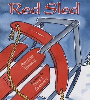 Red Sled by Patricia Thomas | Goodreads