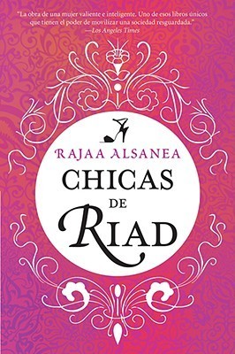 Chicas de Riad by Rajaa Alsanea | Goodreads