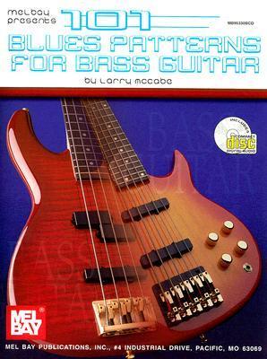 101 Blues Patterns for Bass Guitar by Larry McCabe | Goodreads