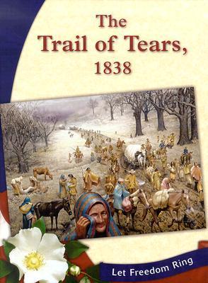 The Trail of Tears, 1838 by Laura Purdie Salas | Goodreads
