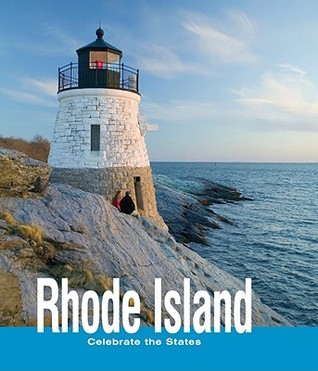 Rhode Island (Celebrate the States) by Ted Klein | Goodreads
