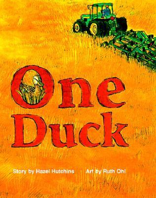 One Duck by Hazel Hutchins | Goodreads
