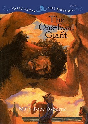 The One-Eyed Giant (Tales from the Odyssey by Troy Howell Mary Pope ...