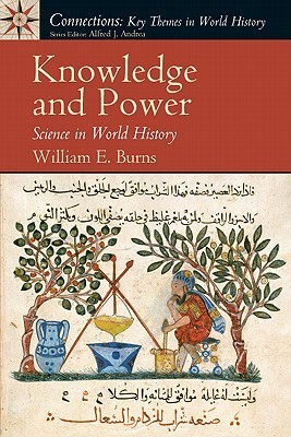 Knowledge and Power by William E. Burns | Goodreads