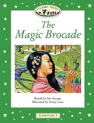 The Magic Brocade by Sue Arengo | Goodreads