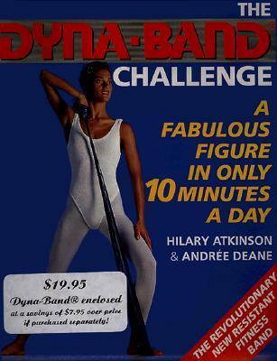 The Dyna-band Challenge by Hilary Atkinson | Goodreads