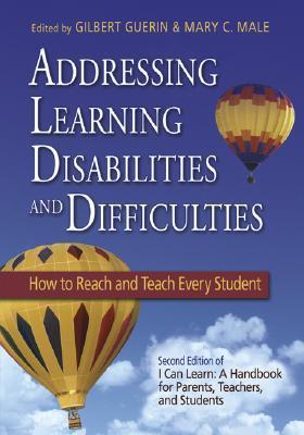 Addressing Learning Disabilities and Difficulties: How to Reach and ...