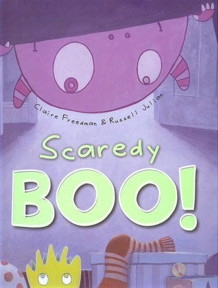 Scaredy Boo by Claire Freedman | Goodreads