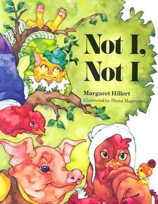 Not I, Not I by Margaret Hillert | Goodreads