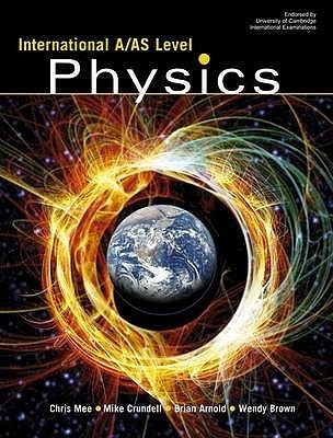 International A/AS Level Physics by Chris Mee | Goodreads