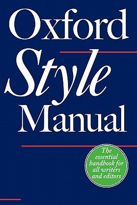 The Oxford Style Manual by Robert M. Ritter | Goodreads