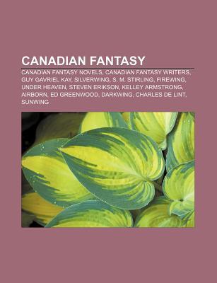 Canadian Fantasy: Canadian Fantasy Novels, Canadian Fantasy Writers ...