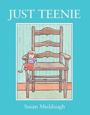 Just Teenie by Susan Meddaugh | Goodreads
