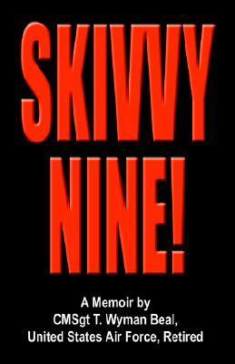 Skivvy Nine by T. Wyman Beal | Goodreads