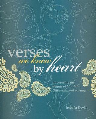 Verses We Know By Heart by Jennifer Devlin | Goodreads